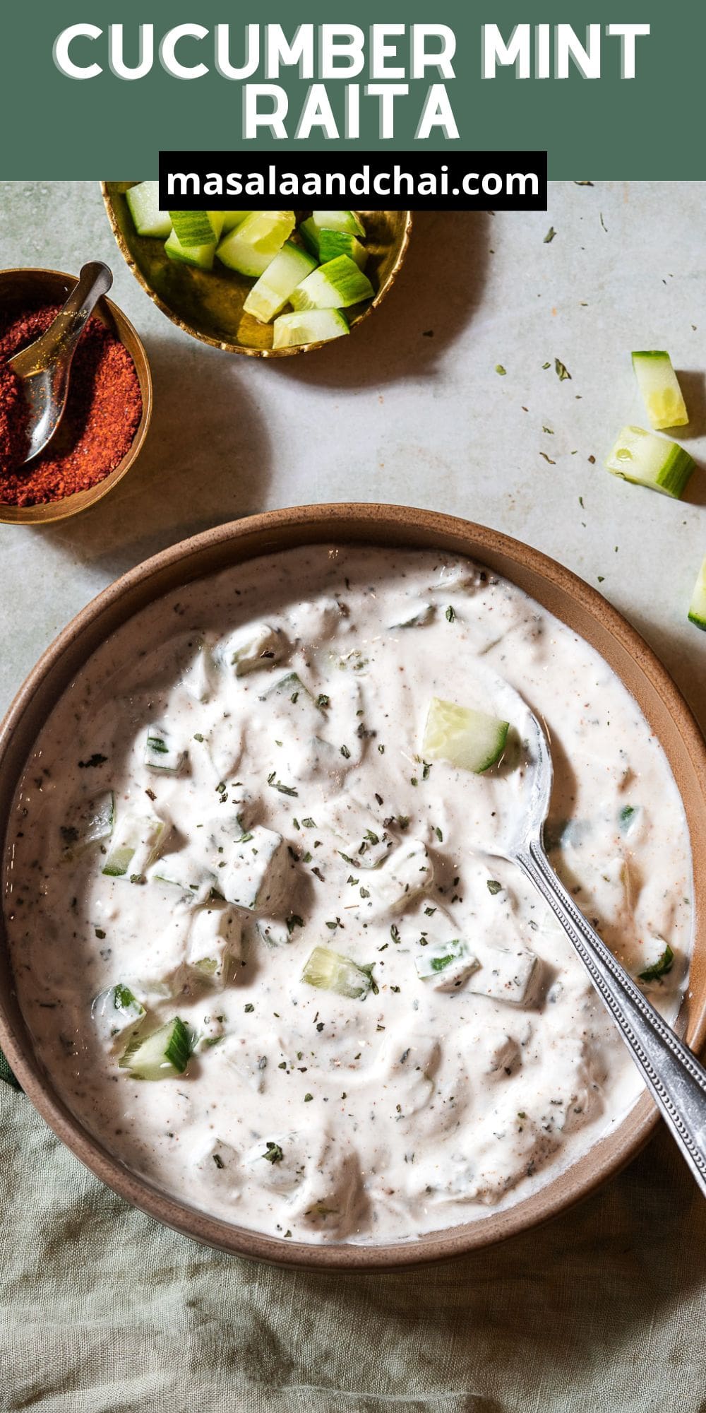Cucumber Mint Raita - Masala and Chai