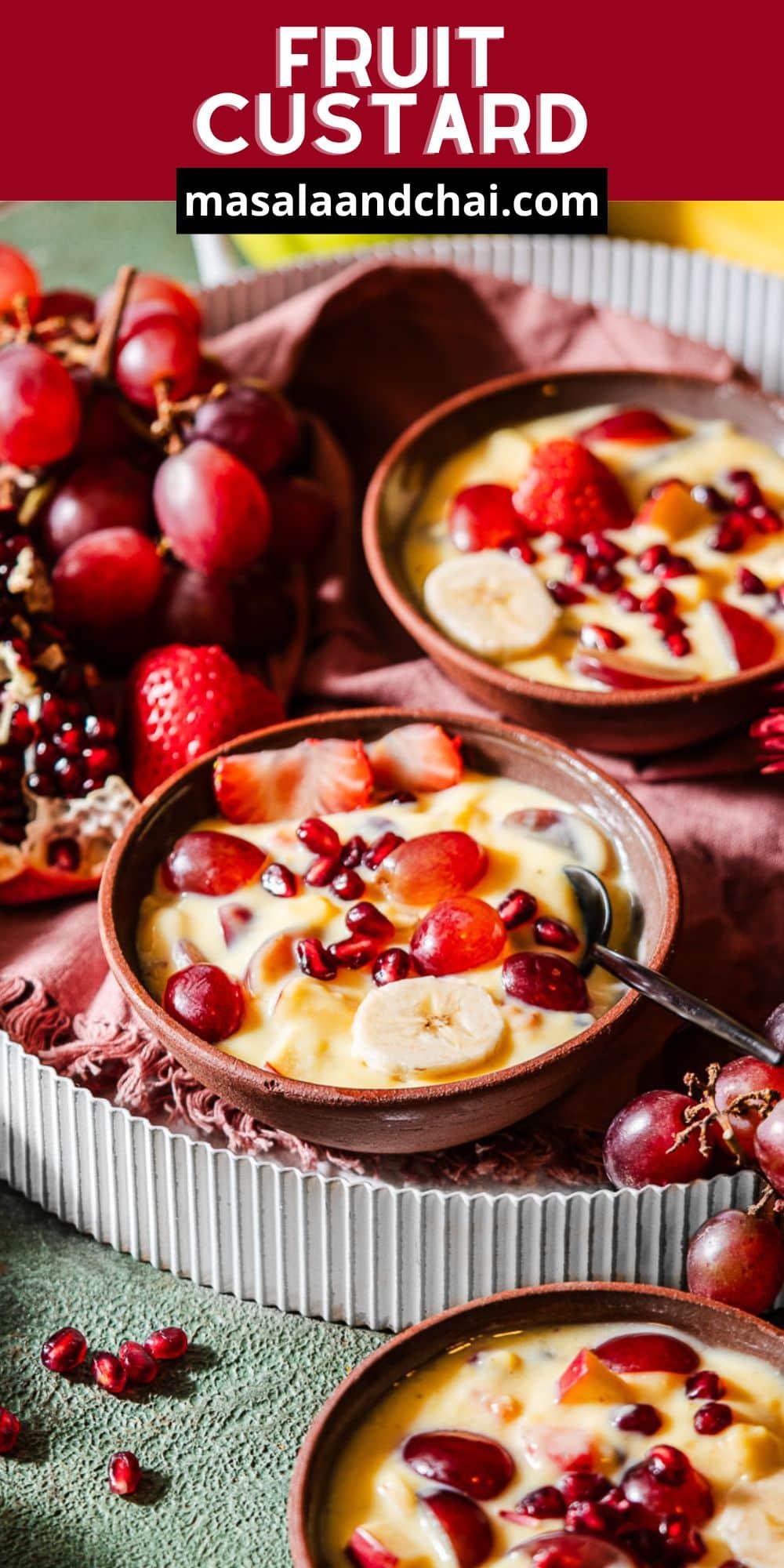 Fruit Custard - Masala and Chai